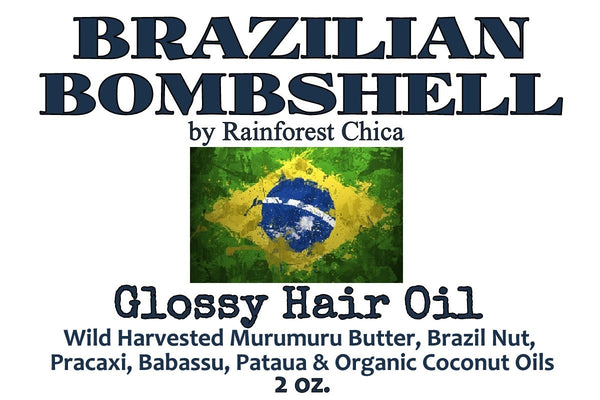 Brazilian Bombshell Glossy Hair Oil – Rainforest Chica
